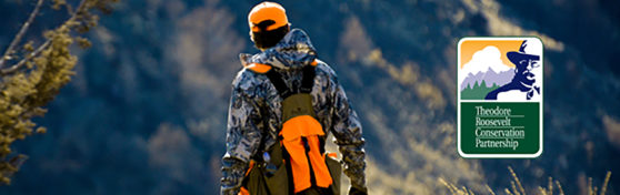 Theodore Roosevelt Conservation Partnership - Guaranteeing You a Place ...
